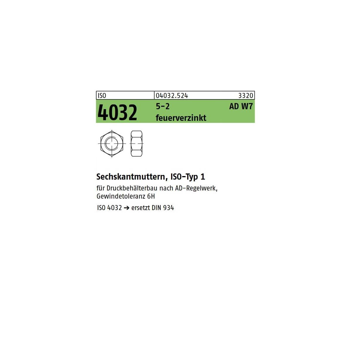 ISO 4032 6KT-Muttern Stahl 5-2 feuerverzinkt, ADW7, € 32,48