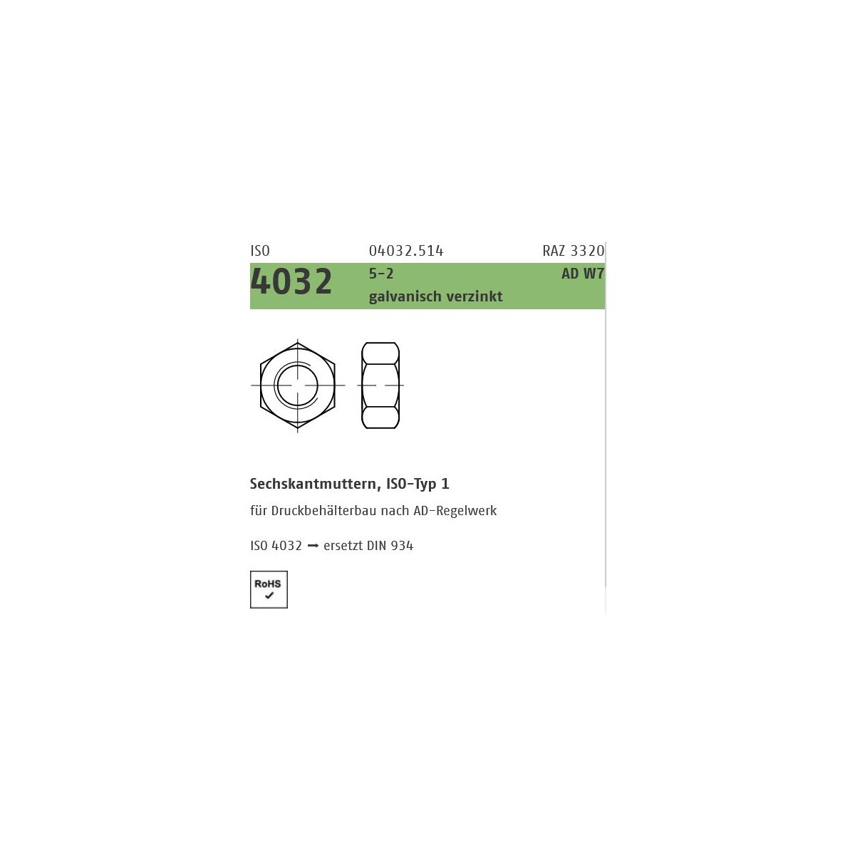 ISO 4032 6KT-Muttern Stahl 5-2 verzinkt, ADW7, € 2,82