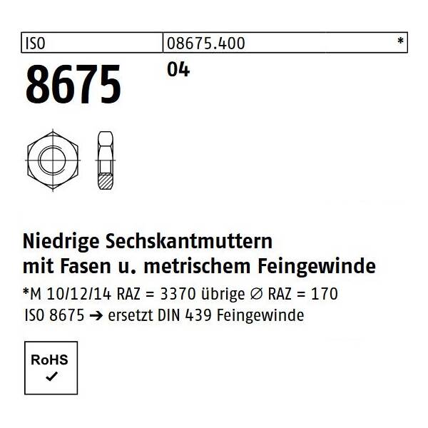 ISO 8675 Sechskantmutter, niedrige Form, Fase