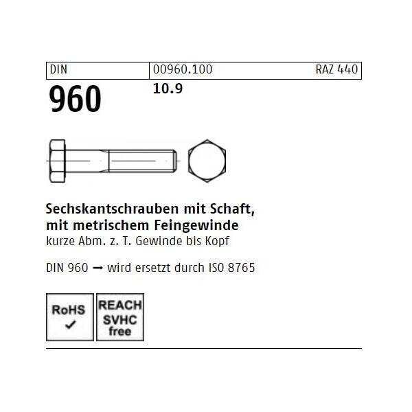 DIN 960 Sechskantschraube mit Schaft, Feingewinde